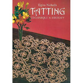 Tatting: Technique and History