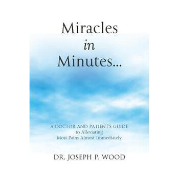 Miracles in Minutes...: A Doctor and Patient...