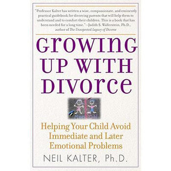 Growing Up with Divorce: Helping Your Child ...