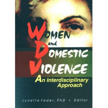 Women and Domestic Violence: An Interdiscipl...