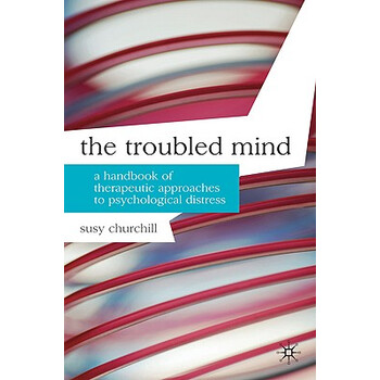 【】The Troubled Mind: A Handbook of