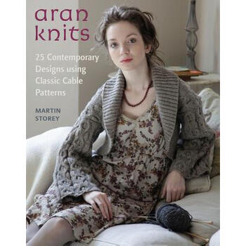 【】Aran Knits: 23 Contemporary De