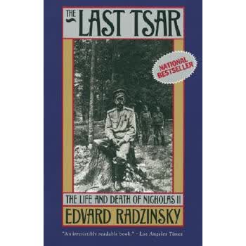 【】The Last Tsar: The Life and Death of