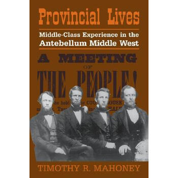 【】Provincial Lives: Middle-Class