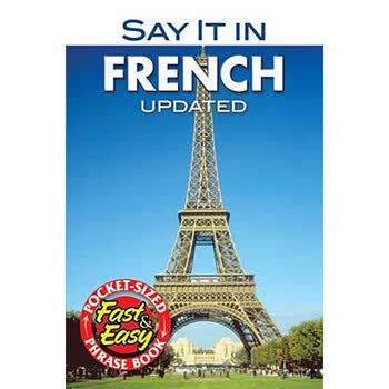 【】Say It in French: New Edition