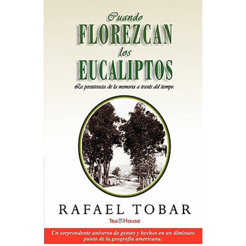 【】Cuando Florezcan Los Eucaliptos