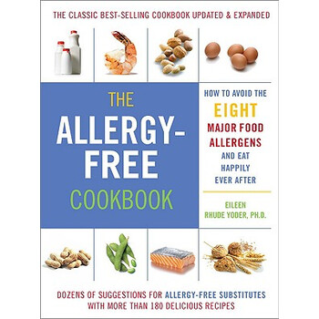 【】The Allergy-Free Cookbook: How to Avoid