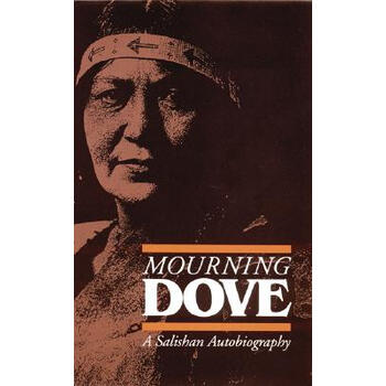 【】Mourning Dove: A Salishan