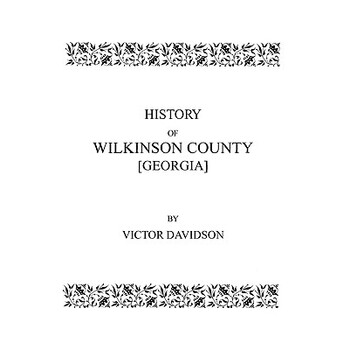 【】History of Wilkinson County