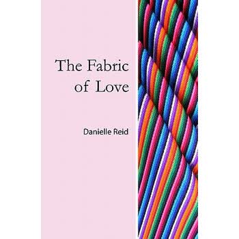 【】The Fabric of Love