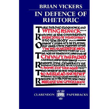 辩护修辞 In Defence of Rhetoric