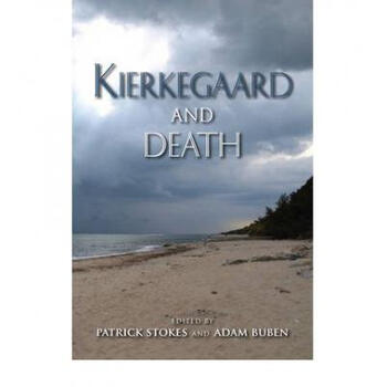 Kierkegaard and Death