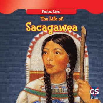 【】The Life of Sacagawea