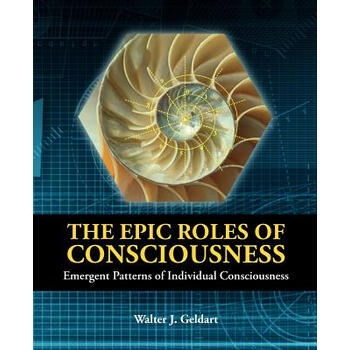 【】The Epic Roles of Consciousness: