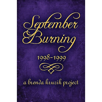 【】September Burning: 1998-1999
