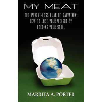 【】My Meat: The Weight-Loss Plan of