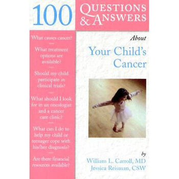 100 Questions & Answers about Your Child's C...