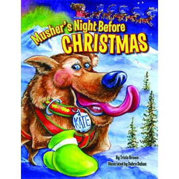 【】Musher's Night Before Christmas