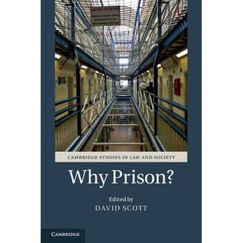 Why Prison?: - Why Prison?