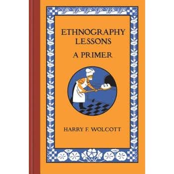 【】Ethnography Lessons: A Primer