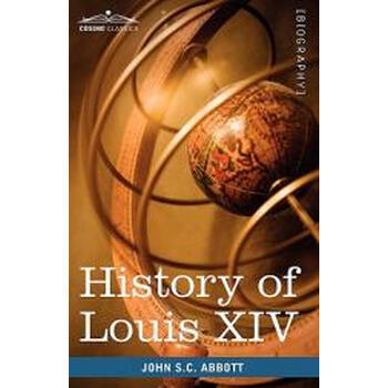 【】History of Louis XIV