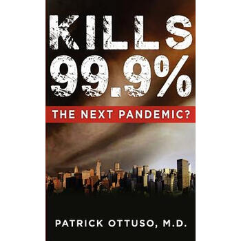 【】Kills 99.9%, the Next Pandemic?