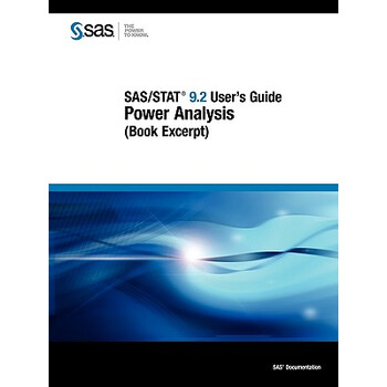 【】SAS/Stat 9.2 User's Guide: Power