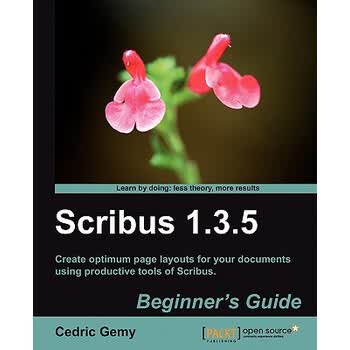 【】Scribus 1.3.5 Beginner's Guide