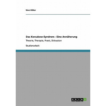 【】Das Korsakow-Syndrom - Eine A