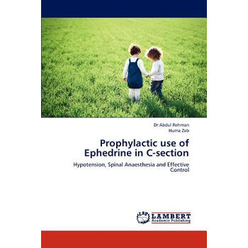 【】Prophylactic Use of Ephedrine in
