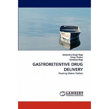 【】Gastroretentive Drug Delivery
