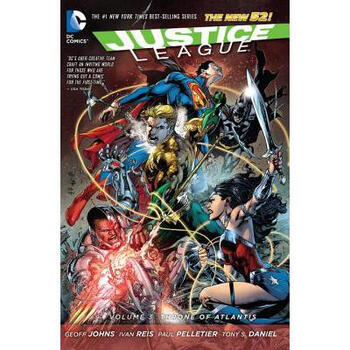 Justice League Volume 3: Throne of Atlantis ...