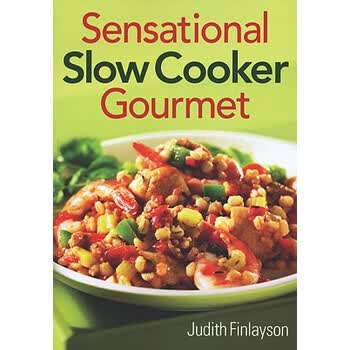 【】Sensational Slow Cooker Gourmet