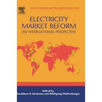 【】Electricity Market Reform: A