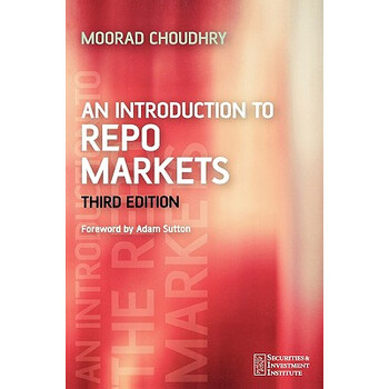 【】An Introduction To Repo Markets