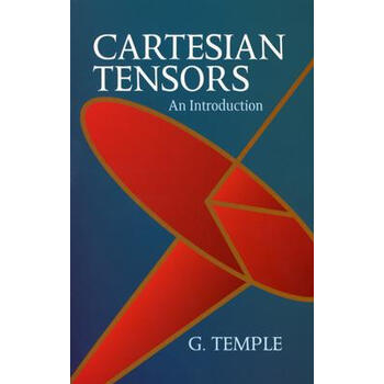 【】Cartesian Tensors: A
