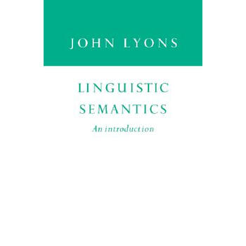 【】Linguistic Semantics: A