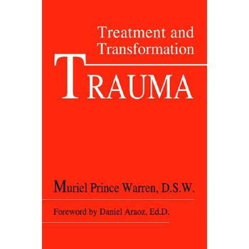 【】Trauma: Treatment and