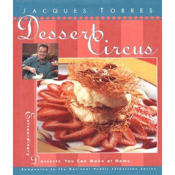 【】Dessert Circus: Extraordinary Desserts