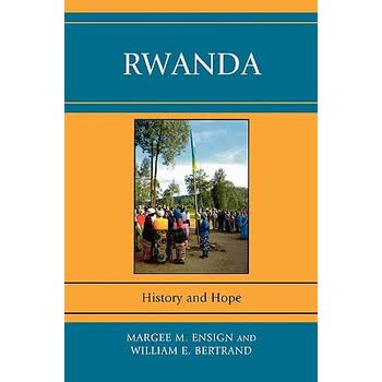 【】Rwanda: History and Hope