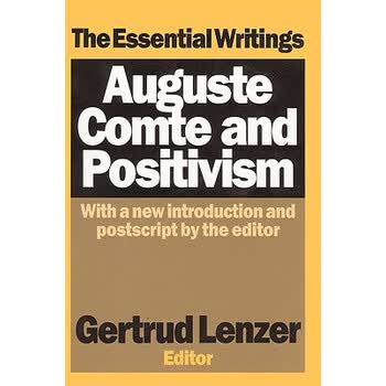 【】Auguste Comte and Positivism: Th