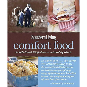 【】Southern Living: Comfort Food: A