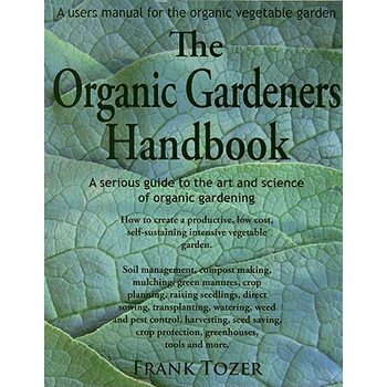 【】The Organic Gardeners Handbook