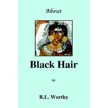 【】About Black Hair