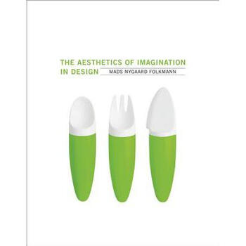 The Aesthetics of Imagination in Design