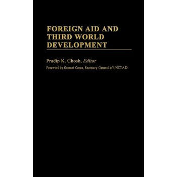 【】Foreign Aid and Third World
