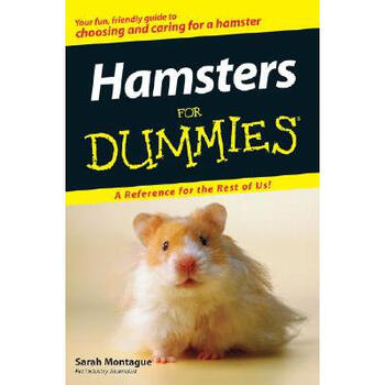 Hamsters For Dummies [Wiley生活类]
