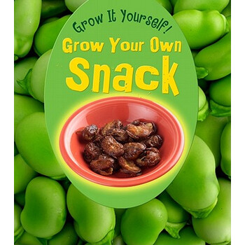 【】Grow Your Own Snack