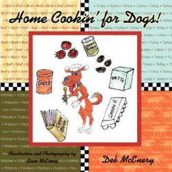 【】Home Cookin' for Dogs!
