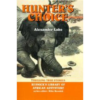 【】Hunter's Choice: Thrilling Tru
